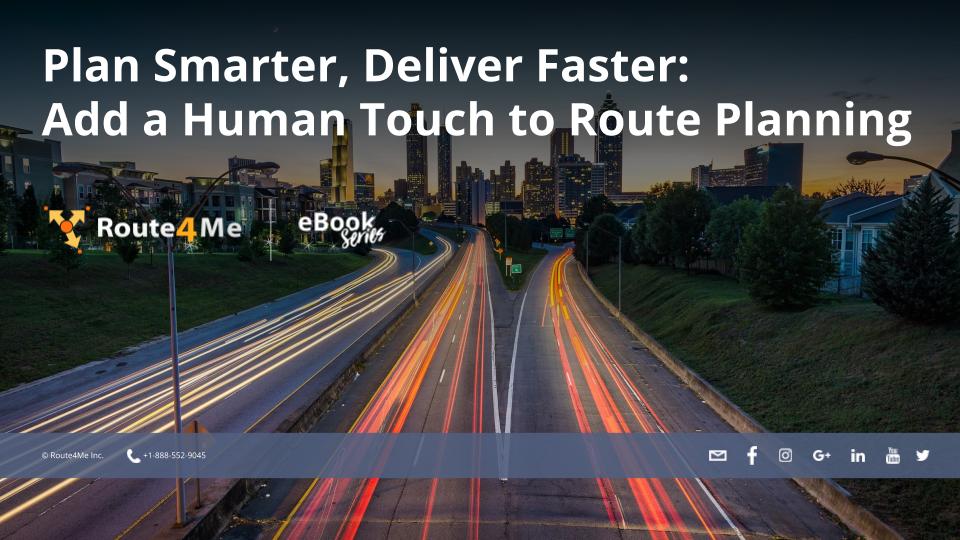 How to Add a Human Touch to Route Planning and Plan Routes Faster