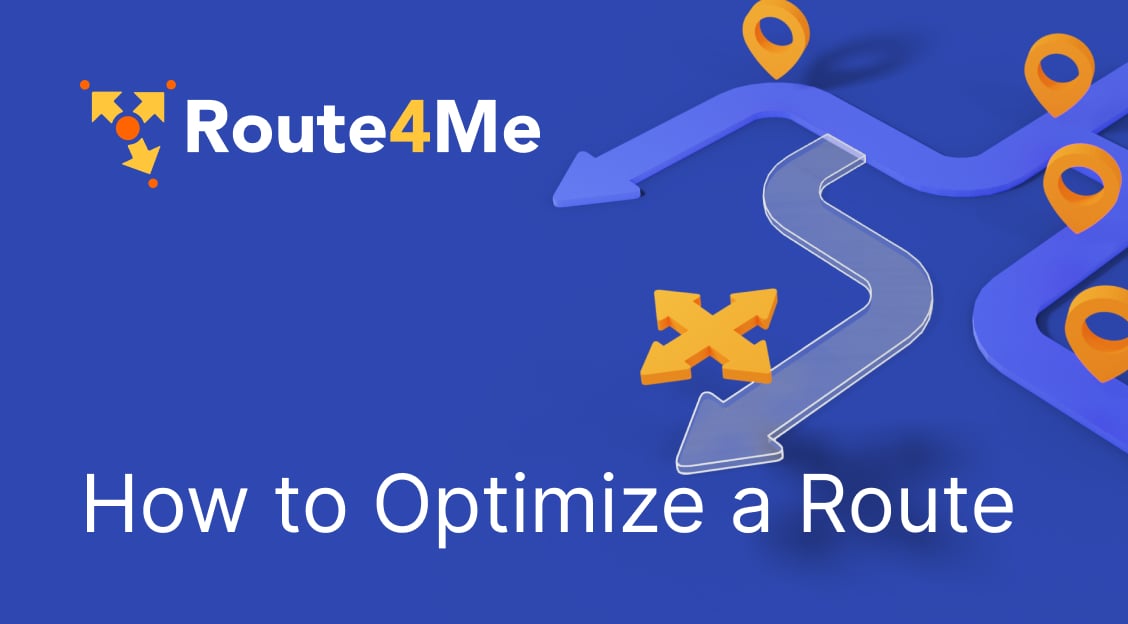 How to Create an Optimized Route - Route Optimization Blog