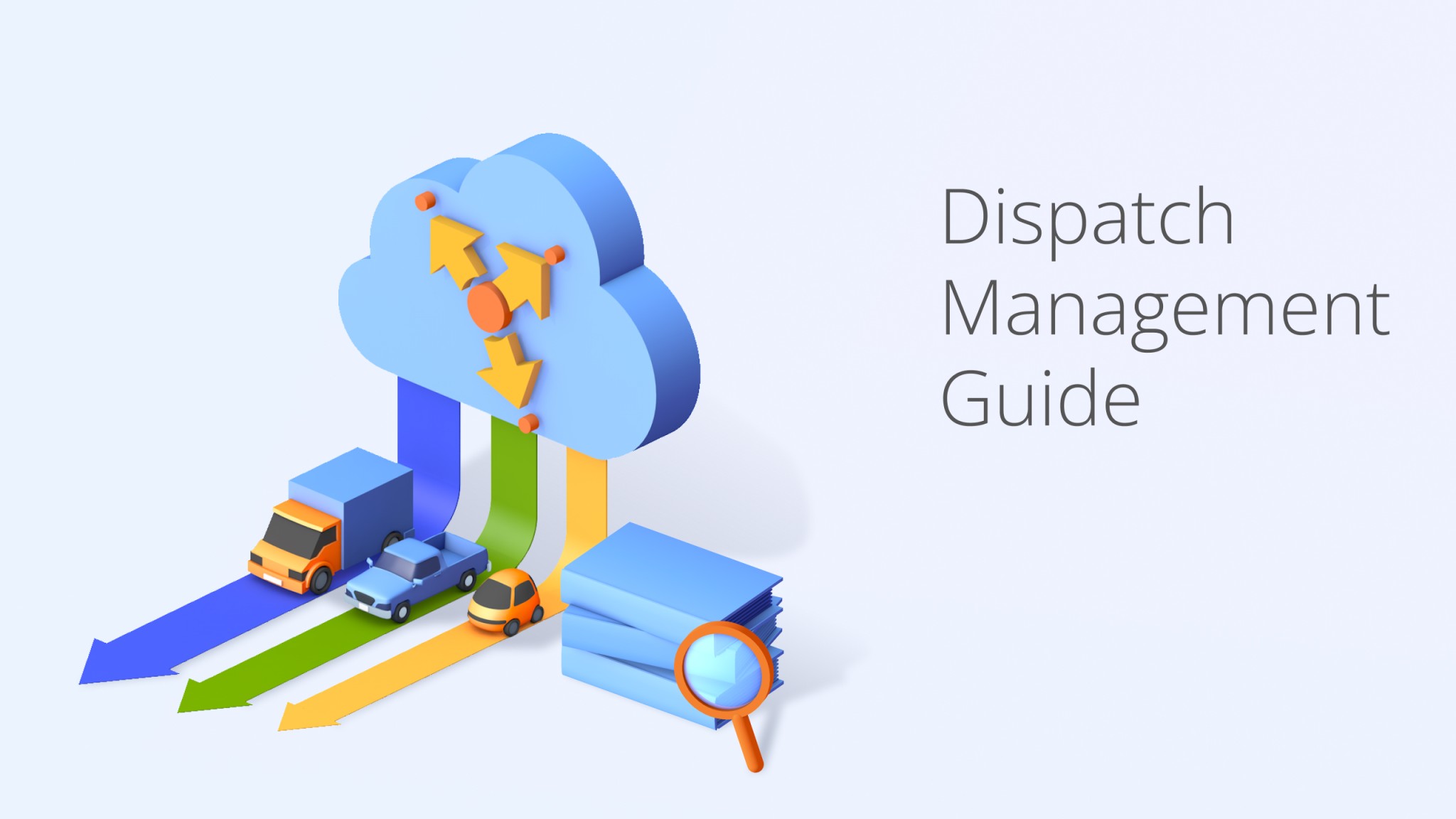 4 Dispatch Management Best Practices to Implement in 2024