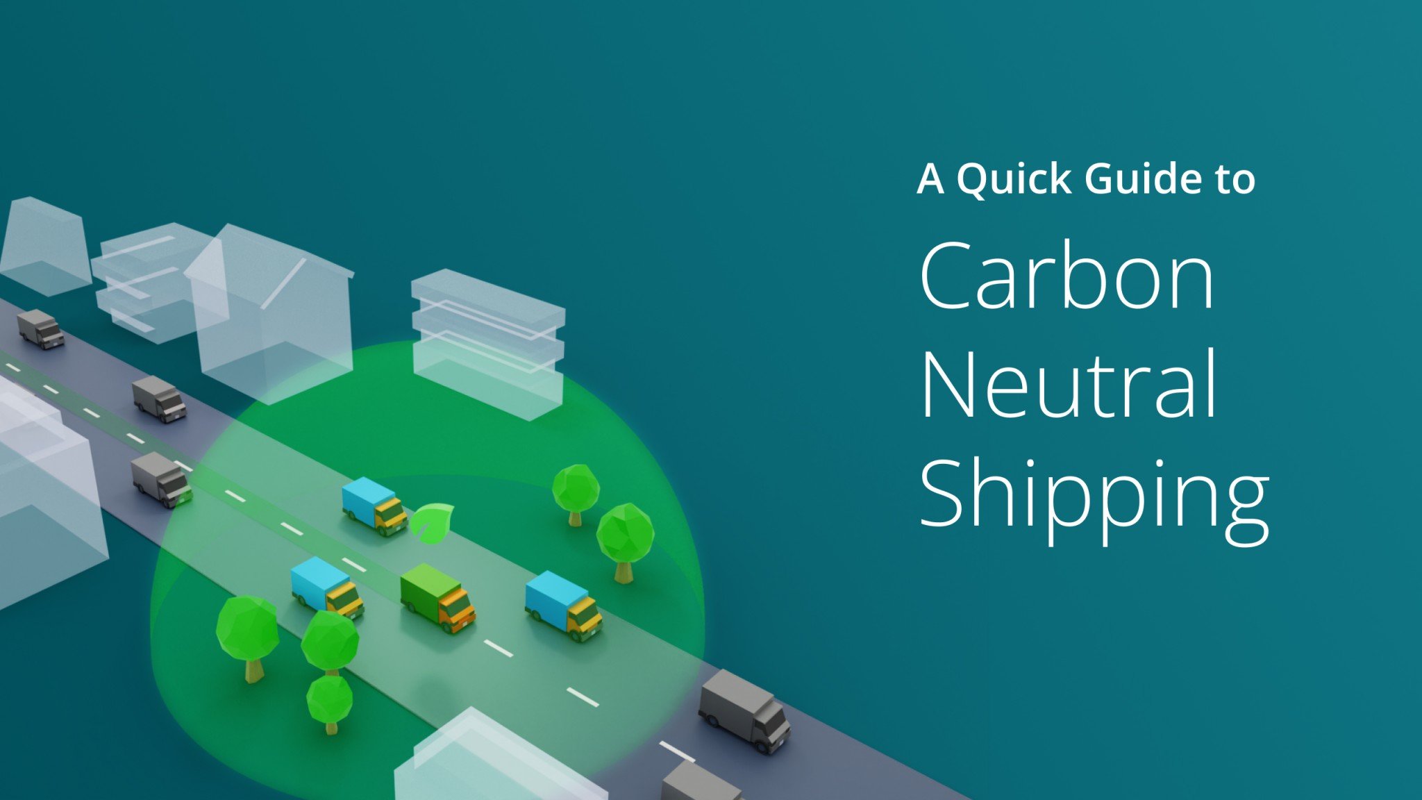 Eco Friendly Shipping: A Quick Guide to Green Shipping and Delivery