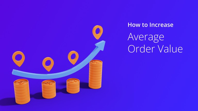 Average Order Value: 6 Tips to Increase