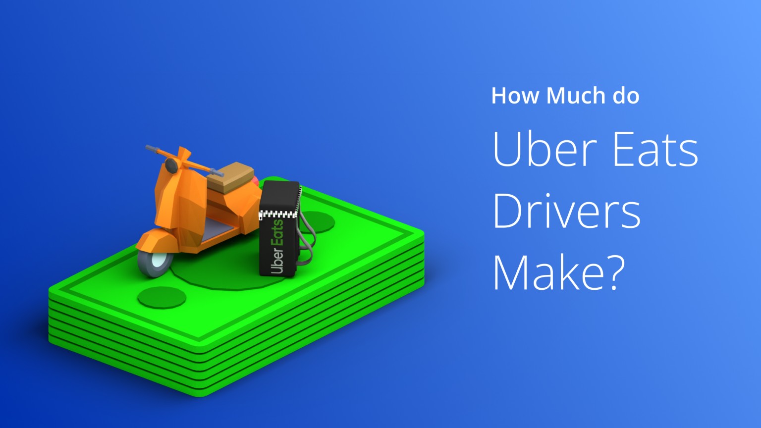 How Much Do Uber Eats Drivers Make Per Delivery 2024 How Much Do Uber Eats Drivers Make Per Delivery 2024