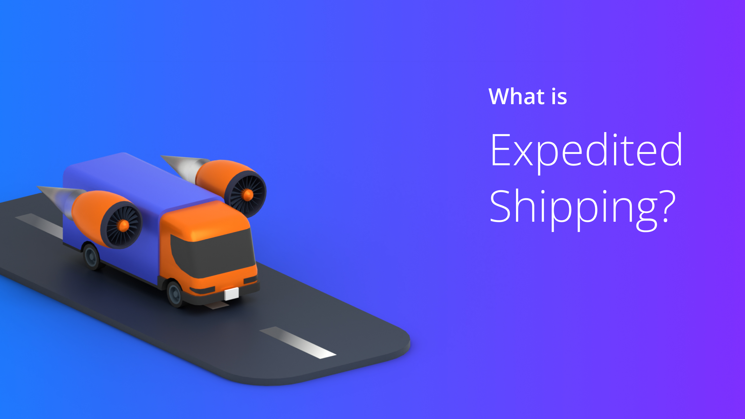 Expedited Delivery Expedited Delivery