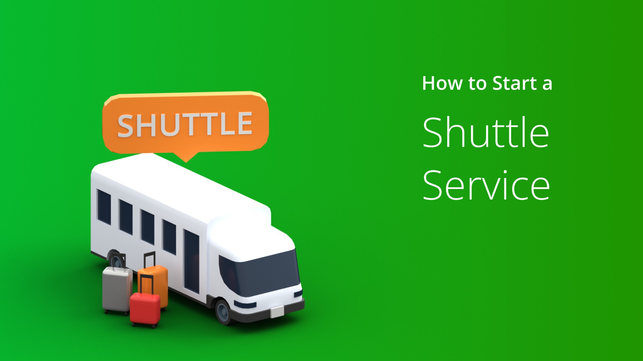 How To Start A Shuttle Service in 10 Steps (2024)